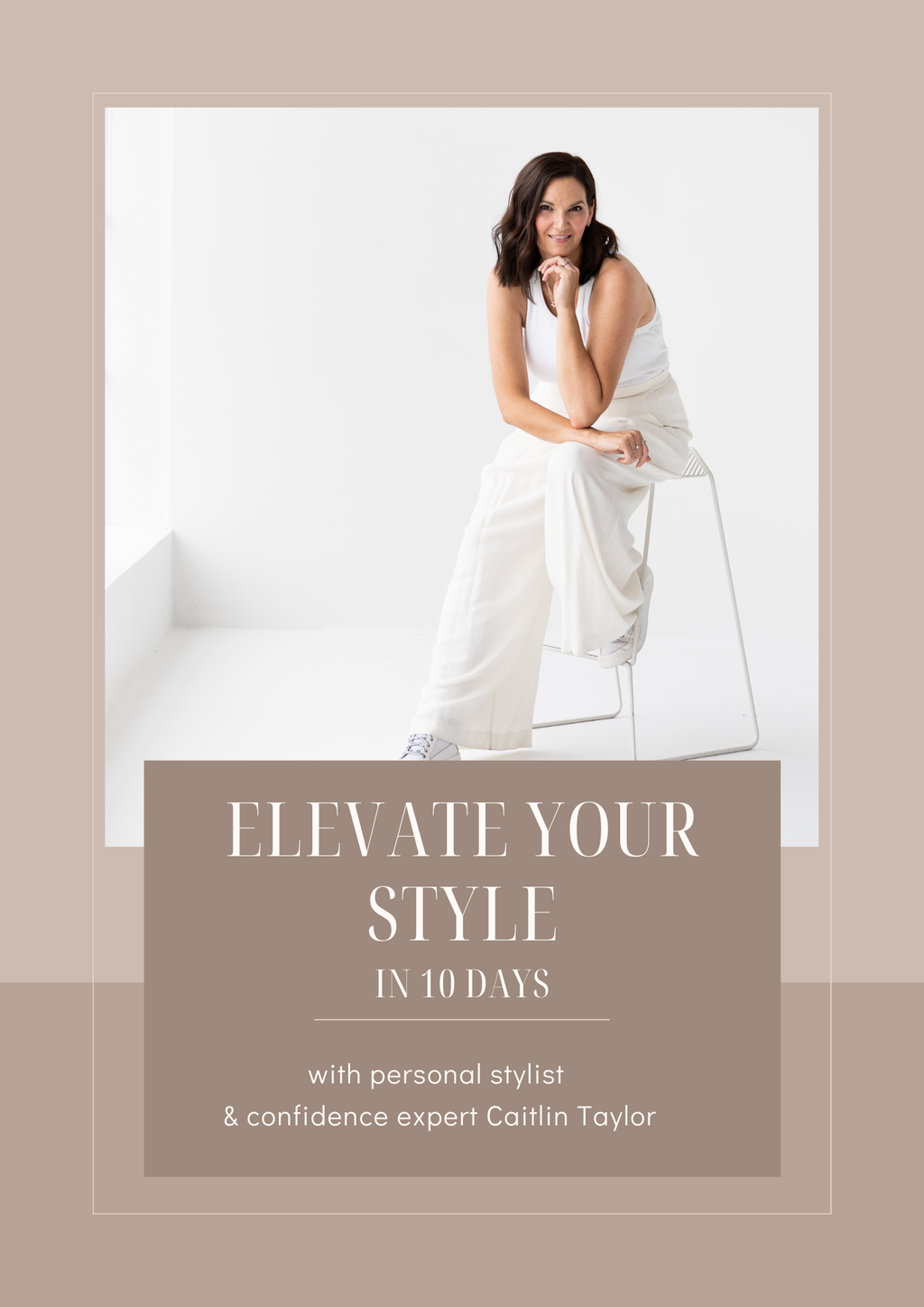 Elevate Your Style In 10 Days E-book – The Edit Label